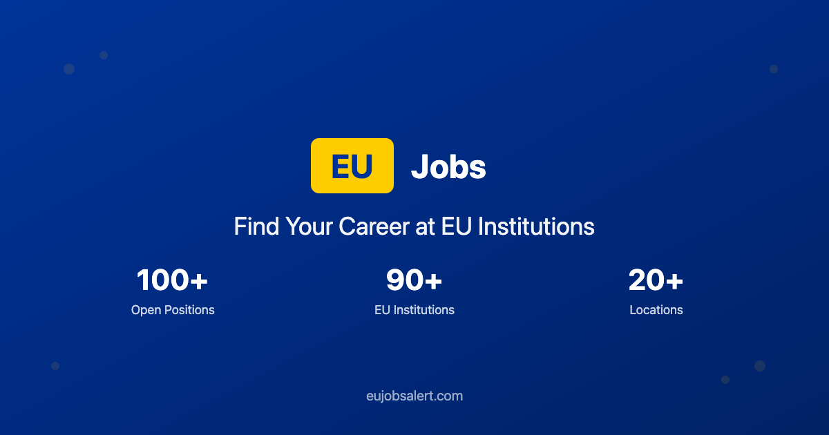 EU Jobs 2026 — 535 Open Positions at EU Institutions